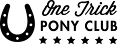 One Trick Pony Club